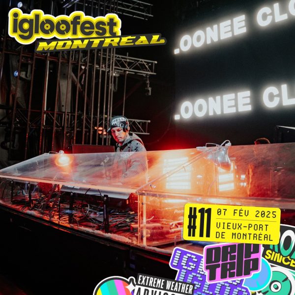 IGLOOFEST MTL #11 | February 7, 2025 | Igloofest Montreal